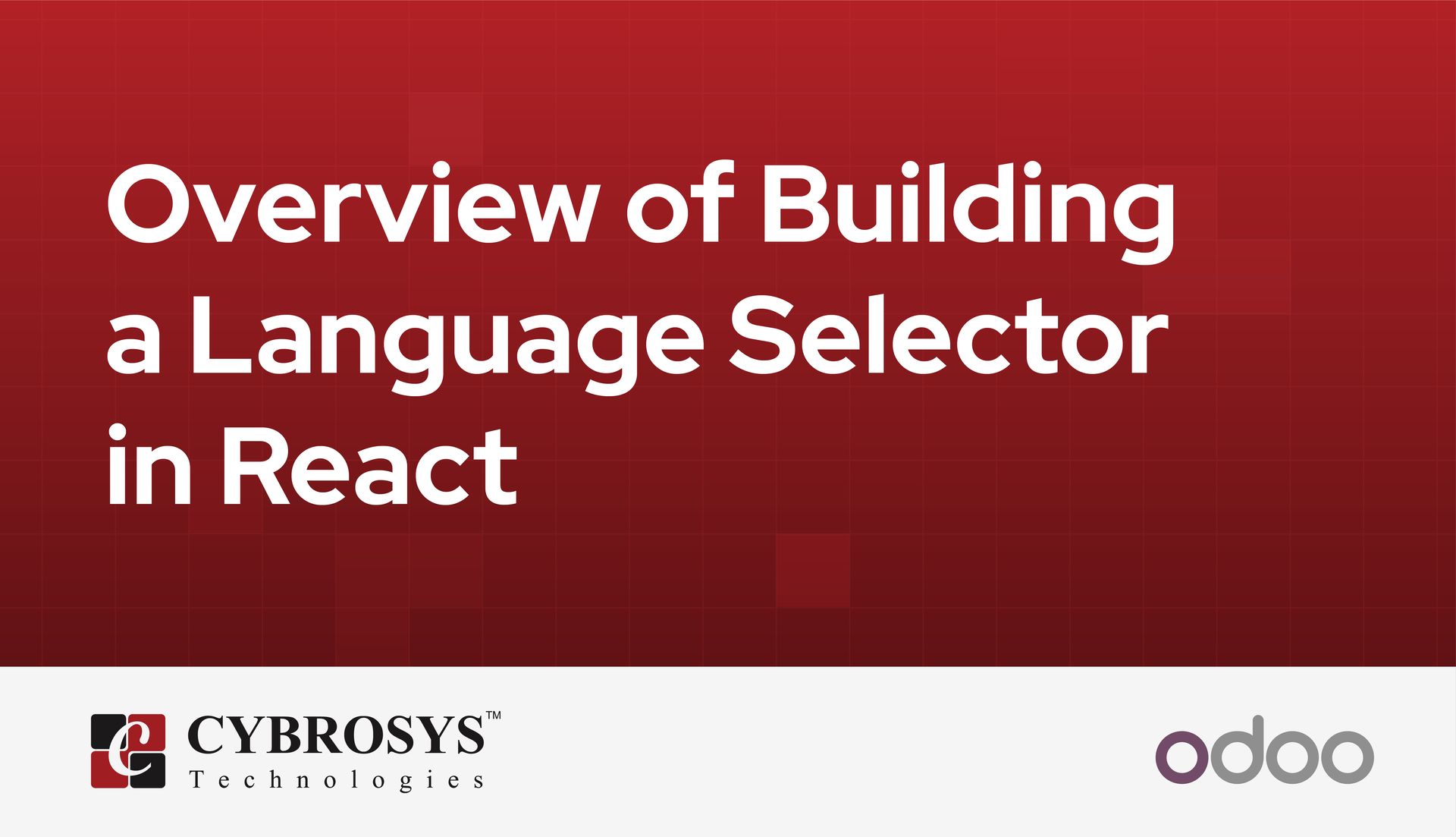 Overview of Building a Language Selector in React