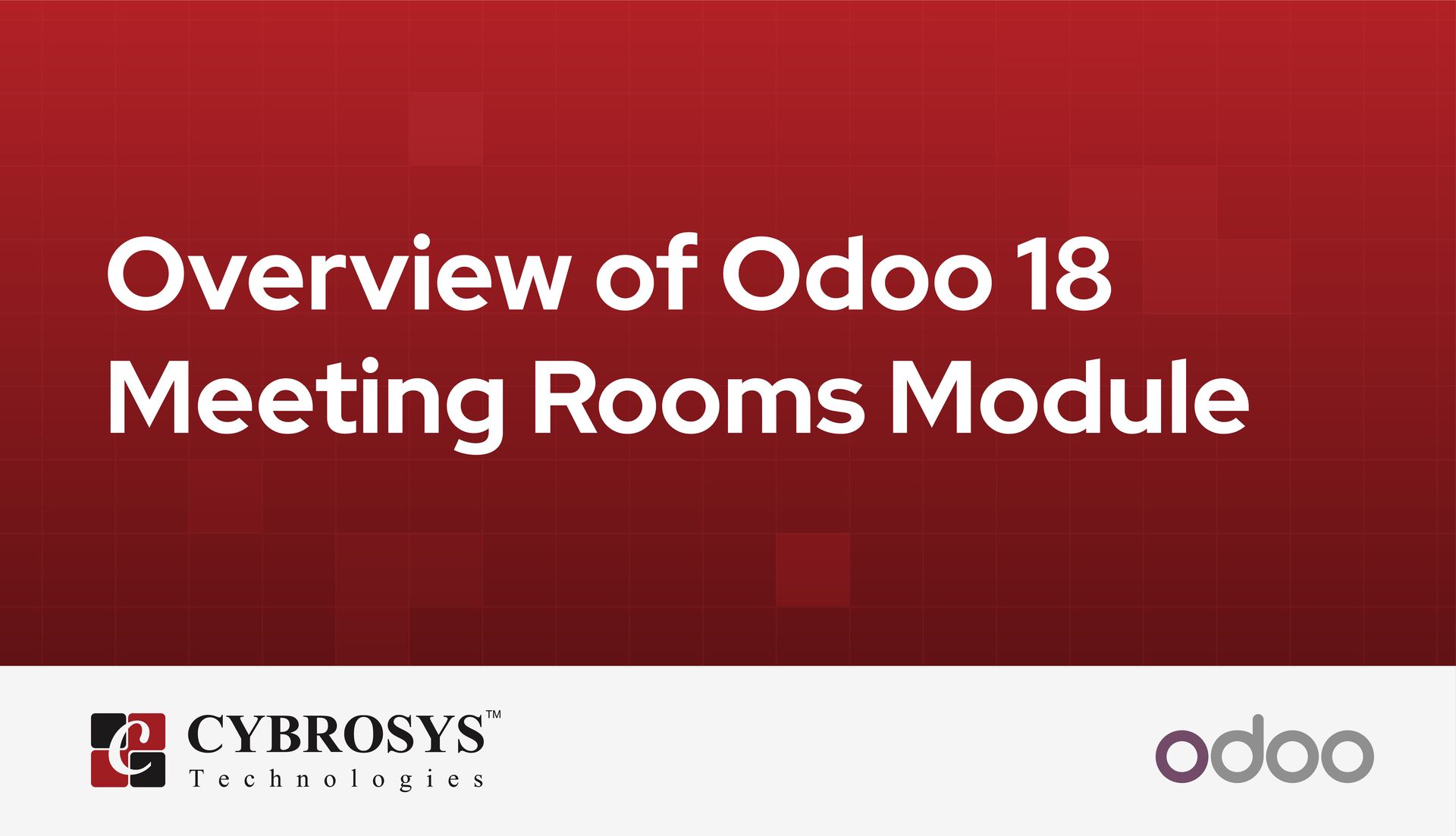 Overview of Odoo 18 Meeting Rooms Module