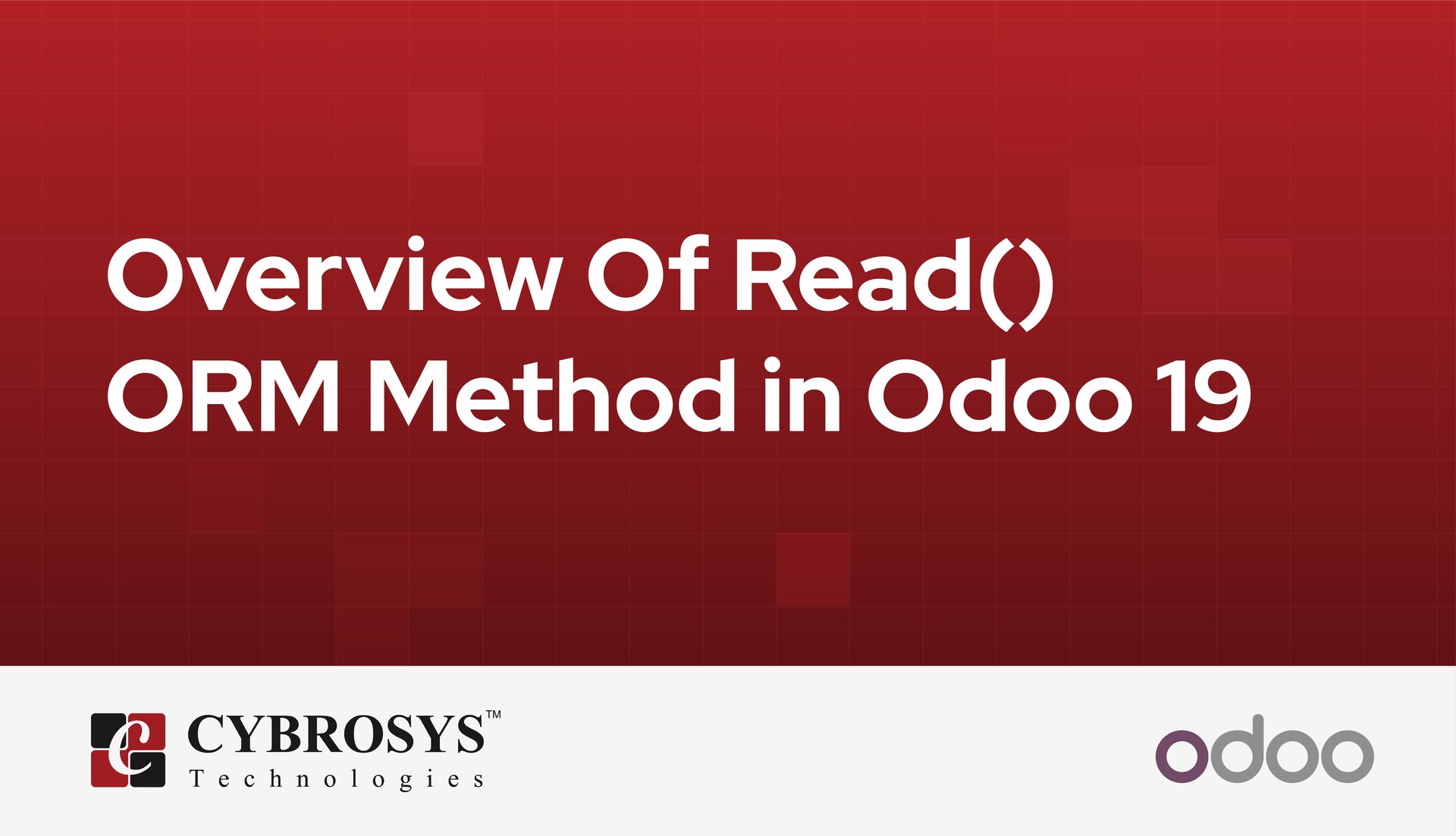 Overview Of Read() ORM Method in Odoo 19