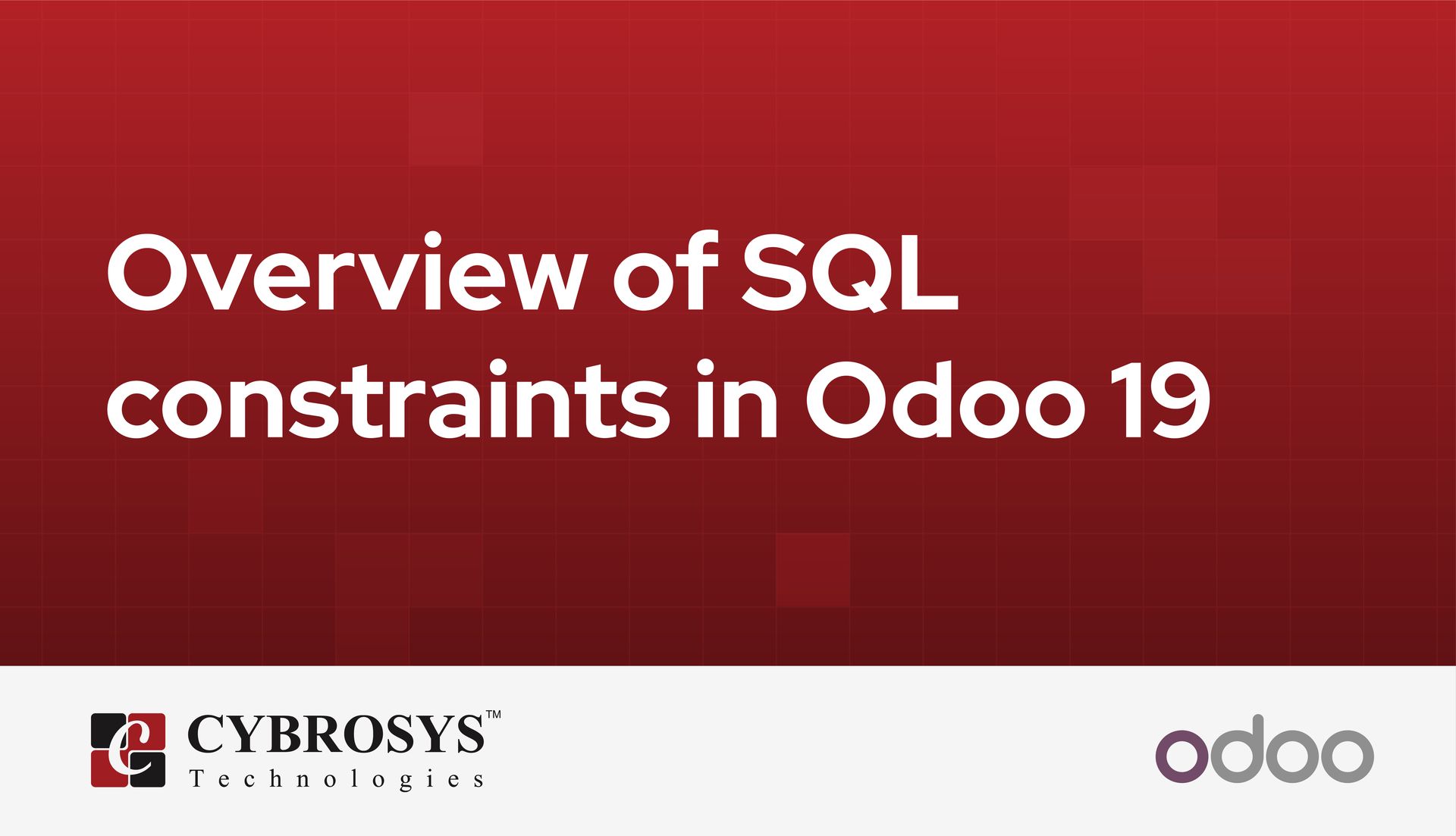 Overview of SQL constraints in Odoo 19