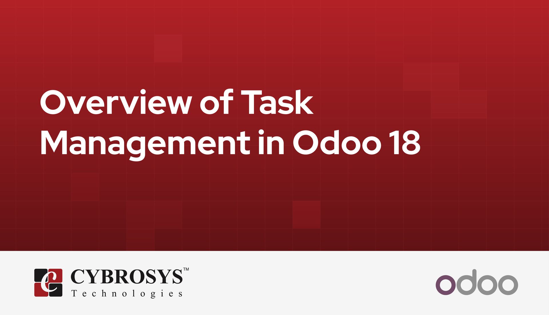 Overview of Task Management in Odoo 18