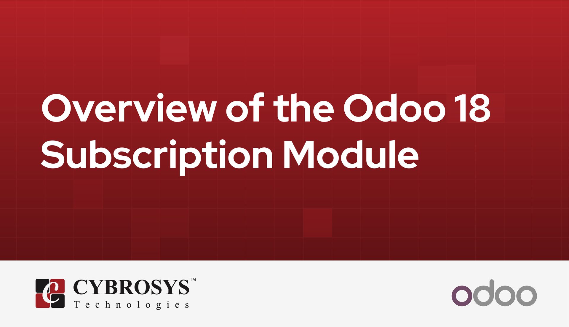 Overview of the Odoo 18 Subscription Module