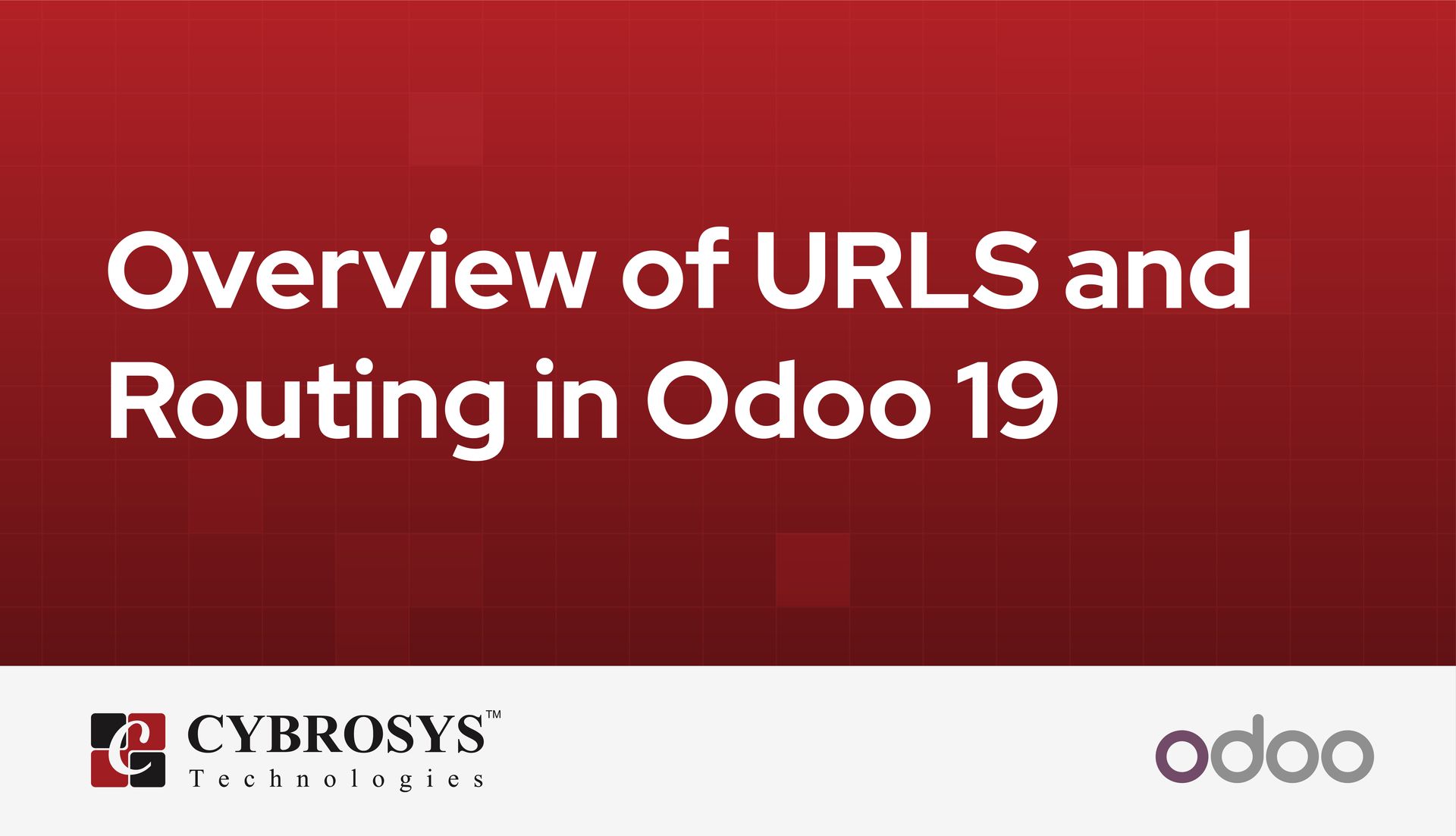 Overview of URLS and Routing in Odoo 19