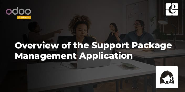 Overview of the Support Package Management Application | Odoo App