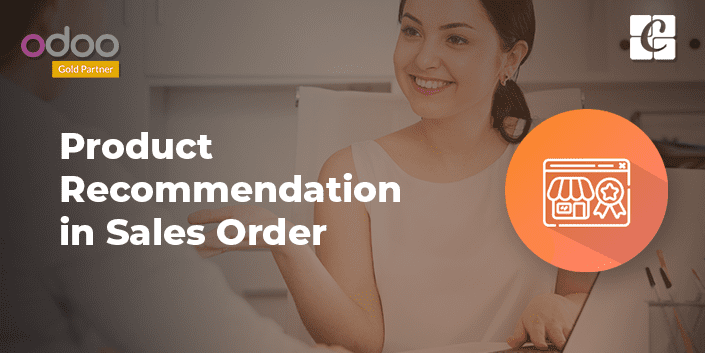 Product Recommendation in Sales Order - Odoo App