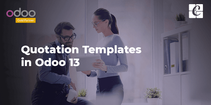 How to Create Quotation Templates in Odoo 13