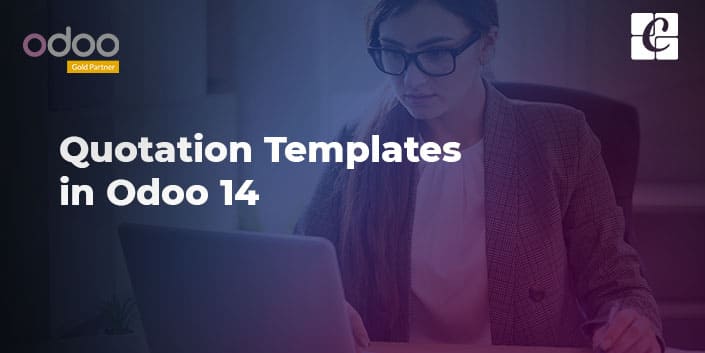 Quotation Templates in Odoo 14