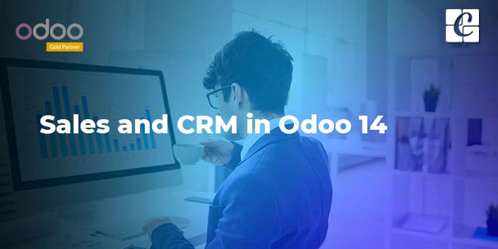 Sales and CRM in Odoo 14