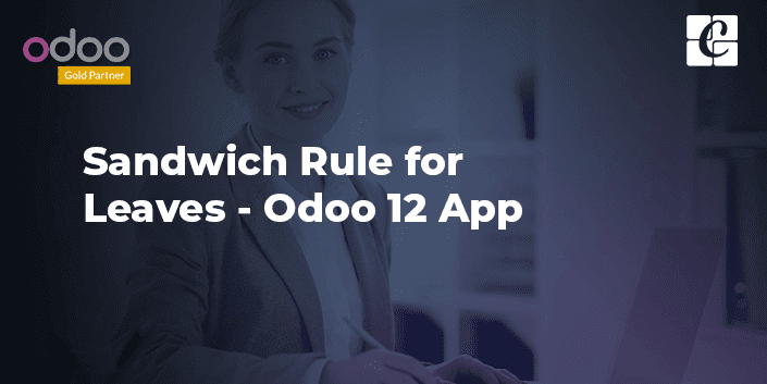 Sandwich Rule for Leaves - Odoo 12 App