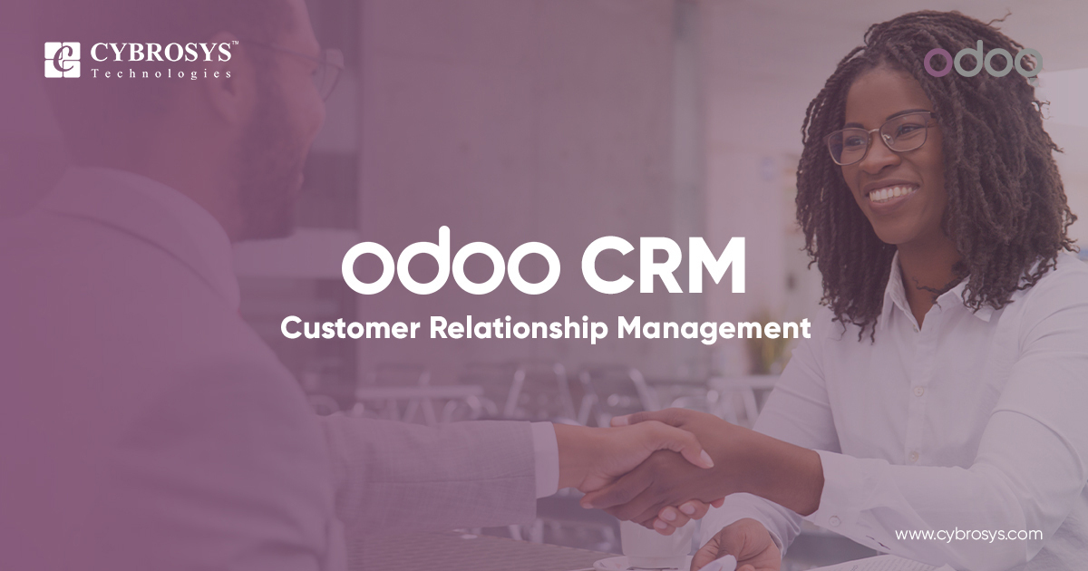 Odoo CRM | Odoo Open Source CRM Software | Cybrosys Odoo CRM | Odoo Open Source CRM Software | Cybrosys
