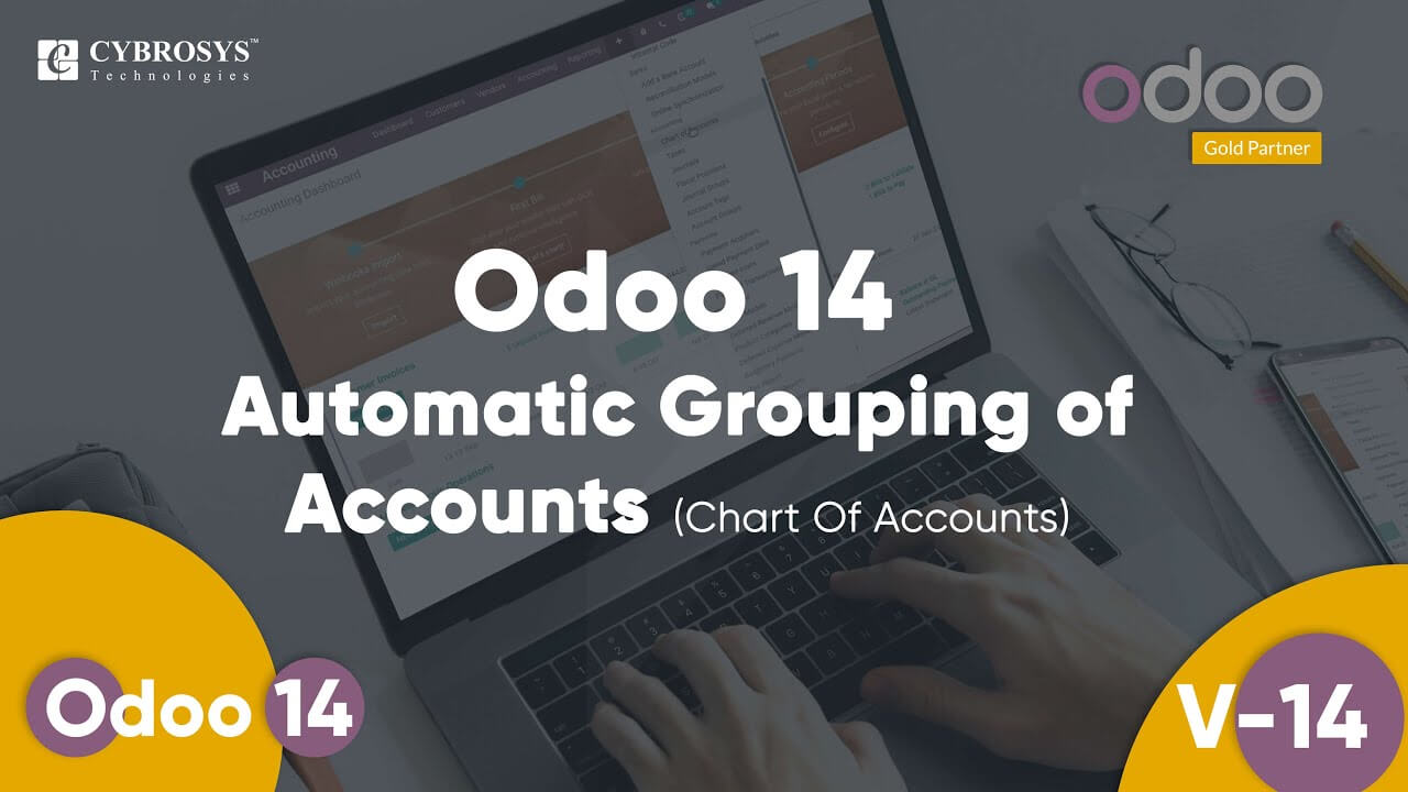 Automatic Grouping of Accounts | Odoo 14 Videos Automatic Grouping of Accounts | Odoo 14 Videos