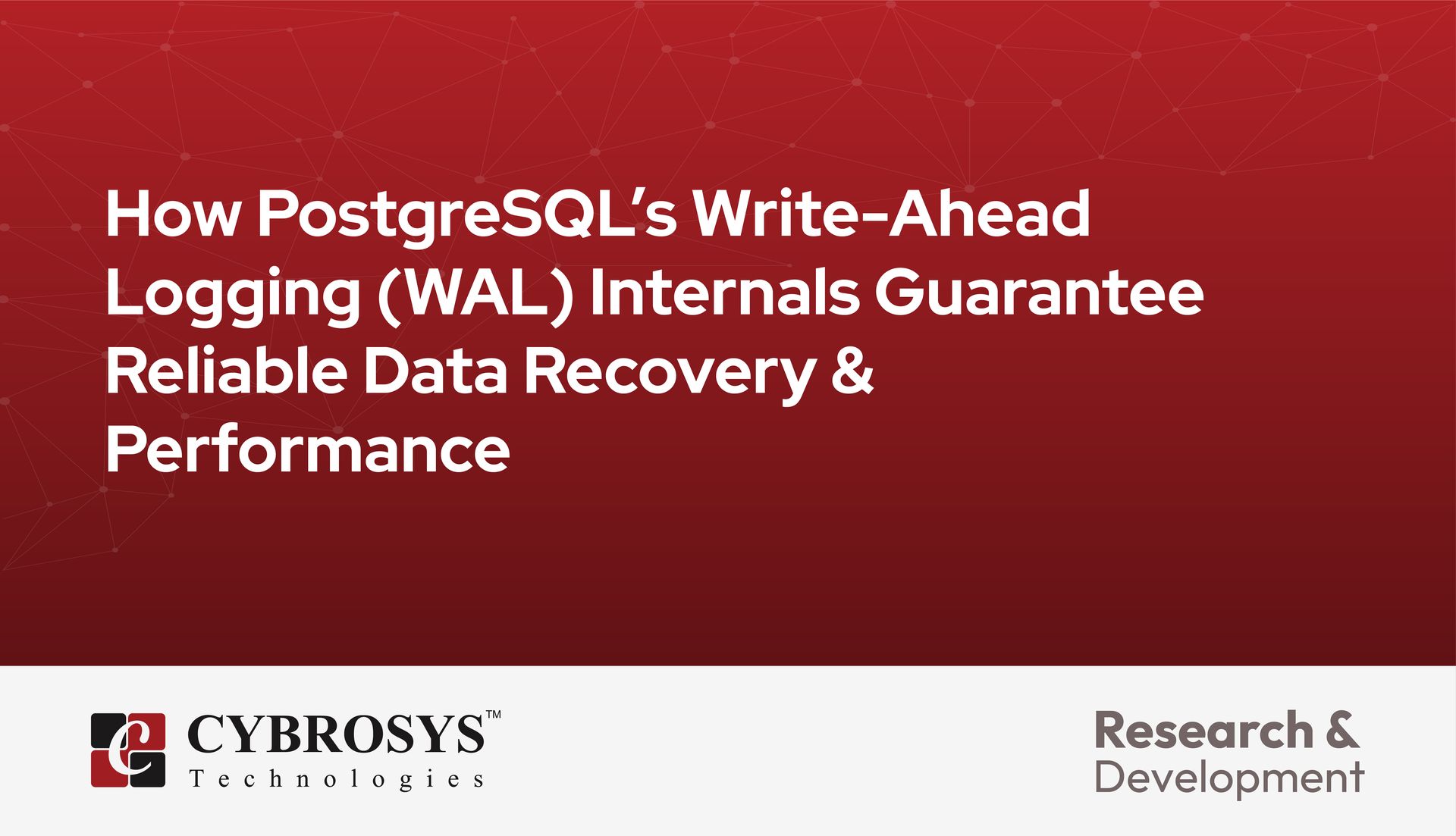 How PostgreSQL’s Write-Ahead Logging (WAL) Internals Guarantee Reliable Data Recovery & Performance