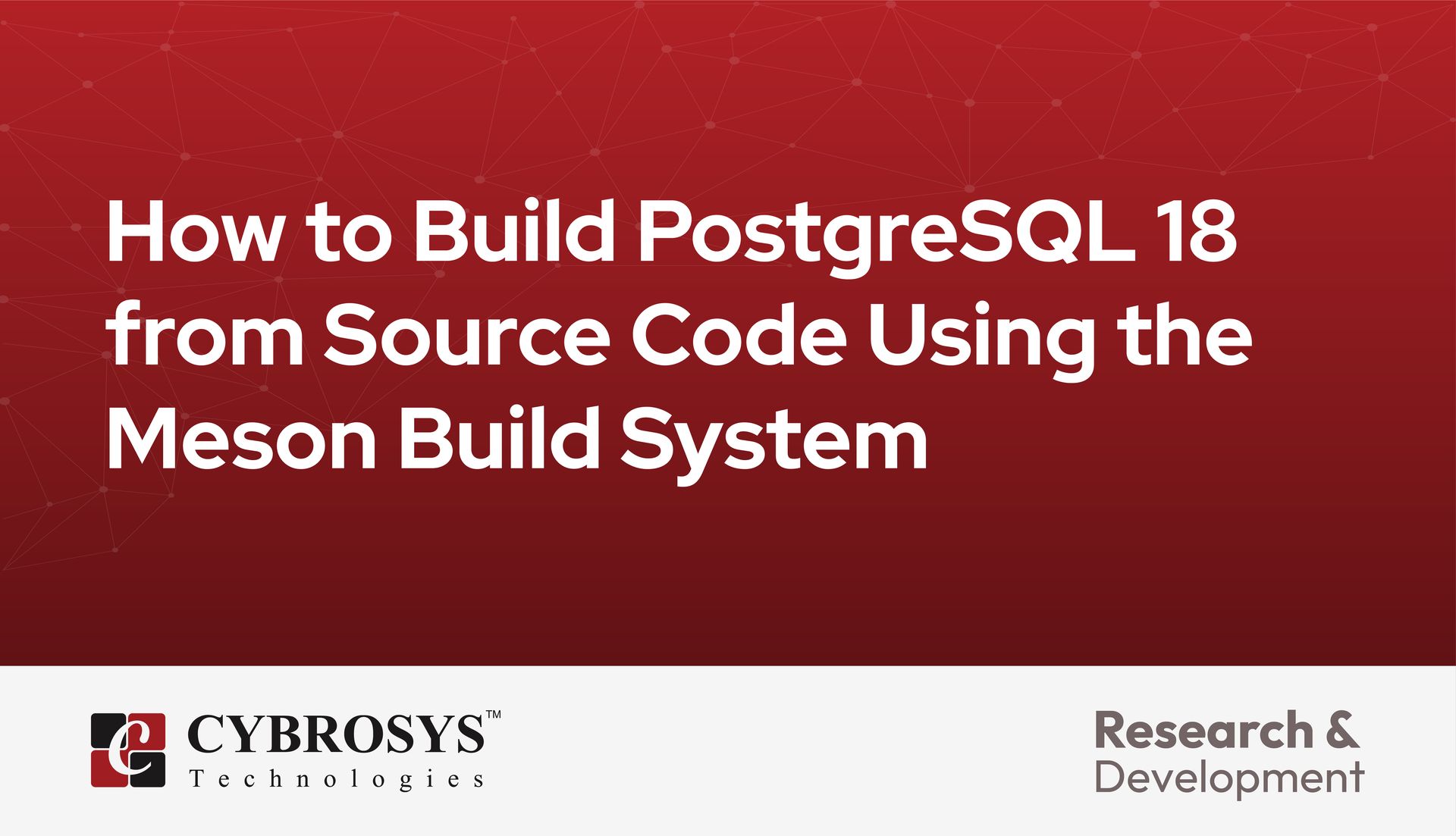 How to Build PostgreSQL 18 from Source Code Using the Meson Build System