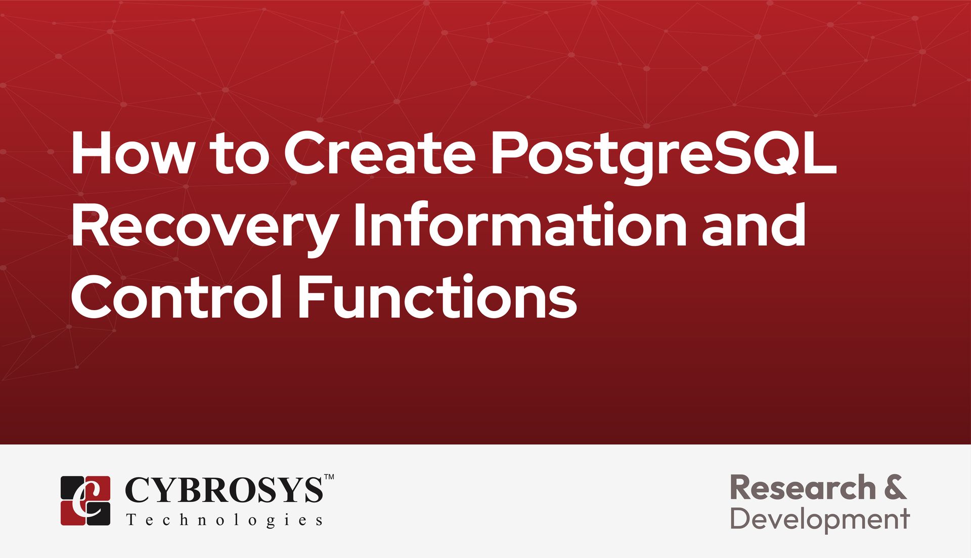 How to Create PostgreSQL Recovery Information and Control Functions