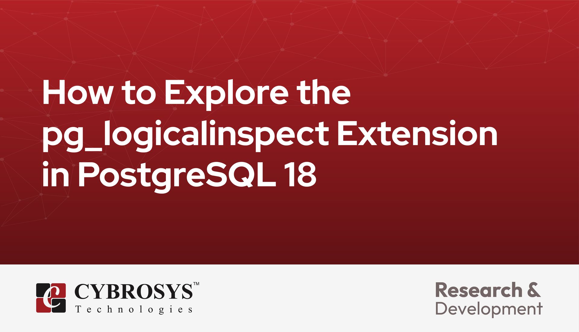 How to Explore the pg_logicalinspect Extension in PostgreSQL 18