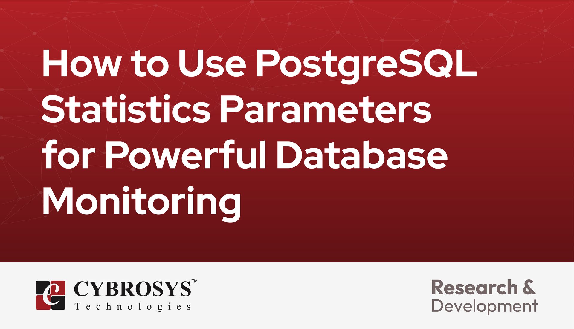 How to Use PostgreSQL Statistics Parameters for Powerful Database Monitoring