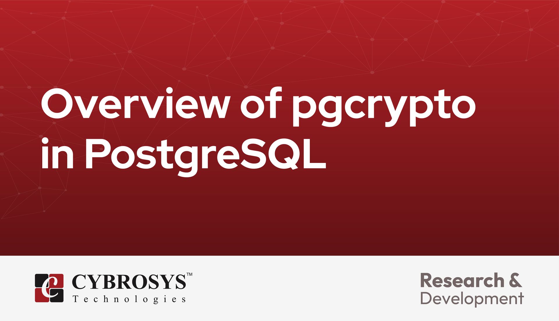 Overview of pgcrypto in PostgreSQL