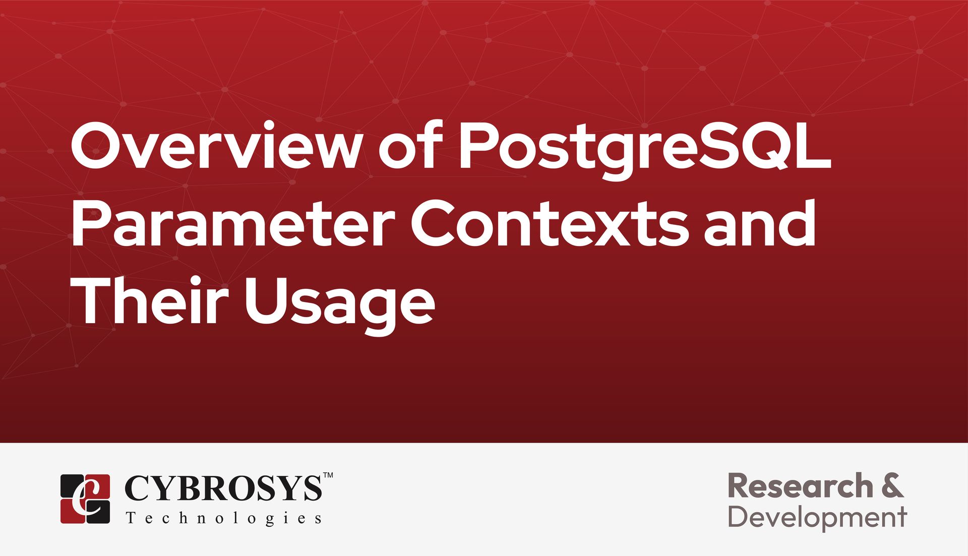 Overview of PostgreSQL Parameter Contexts and Their Usage