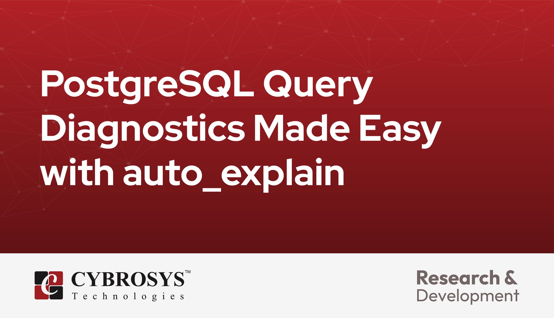 PostgreSQL Query Diagnostics Made Easy with auto_explain