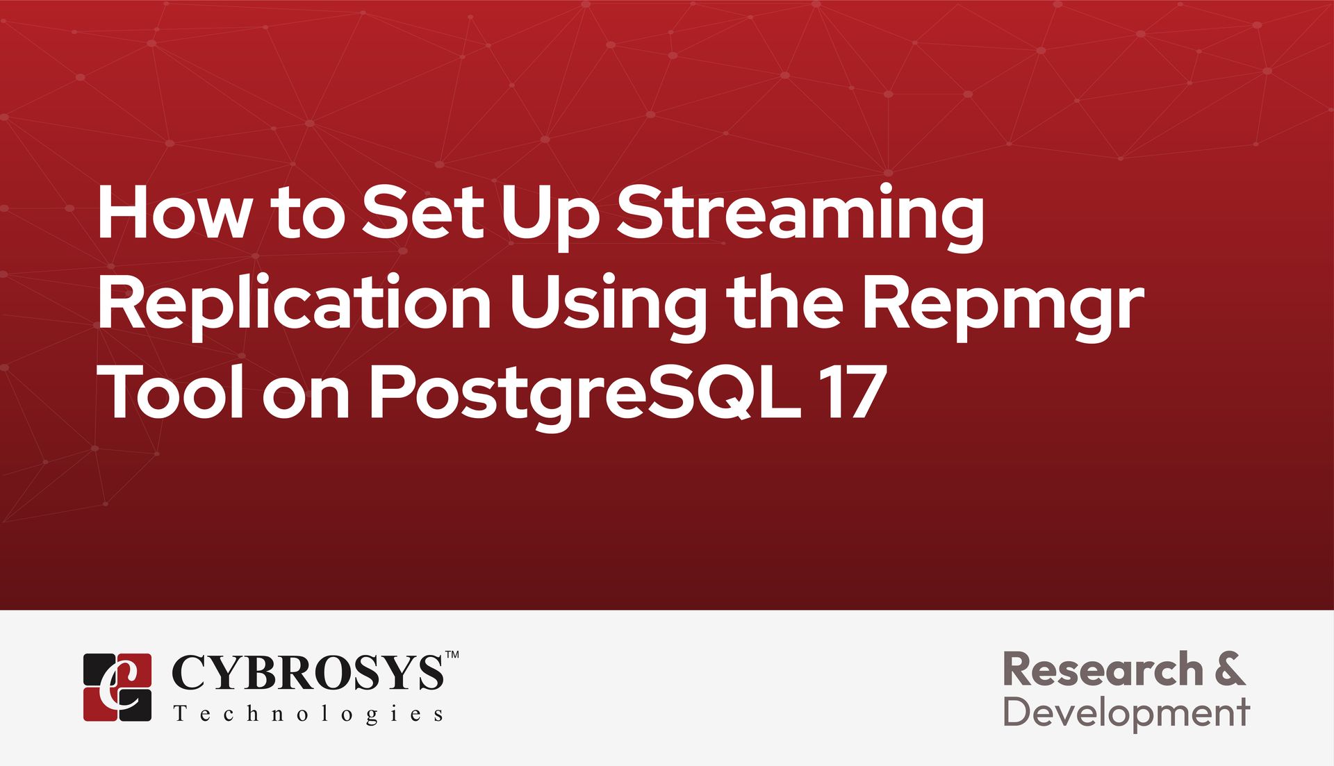 How to Set Up Streaming Replication Using the Repmgr Tool on PostgreSQL 17