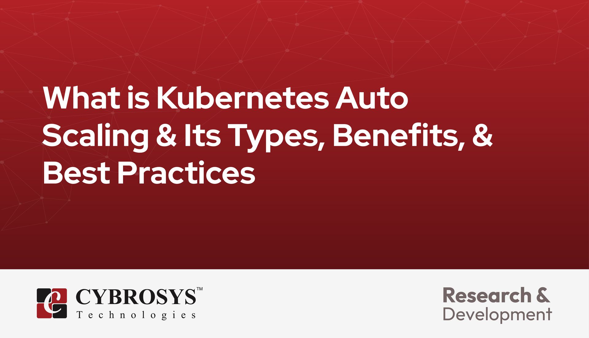 What Is Kubernetes Auto Scaling And Its Types Benefits And Best Practices