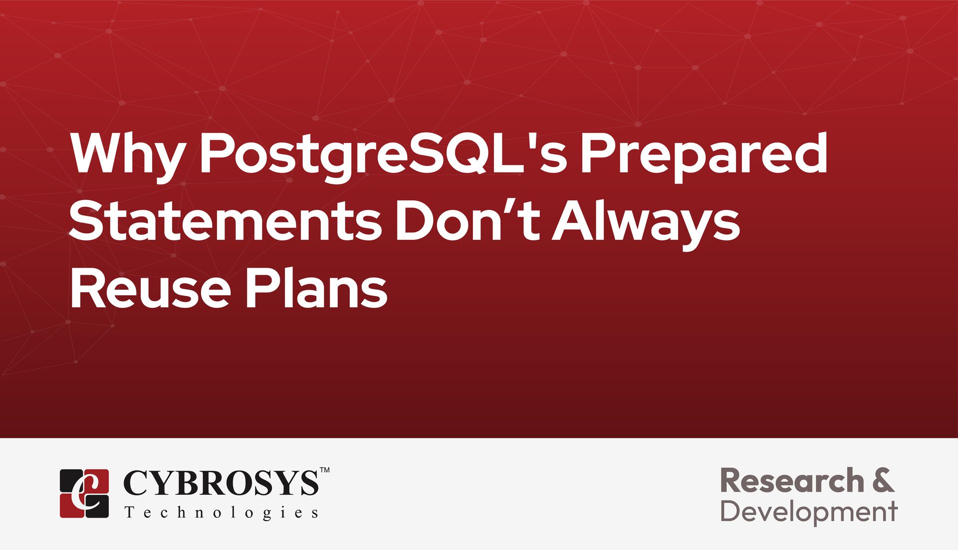 Why PostgreSQL's Prepared Statements Don’t Always Reuse Plans
